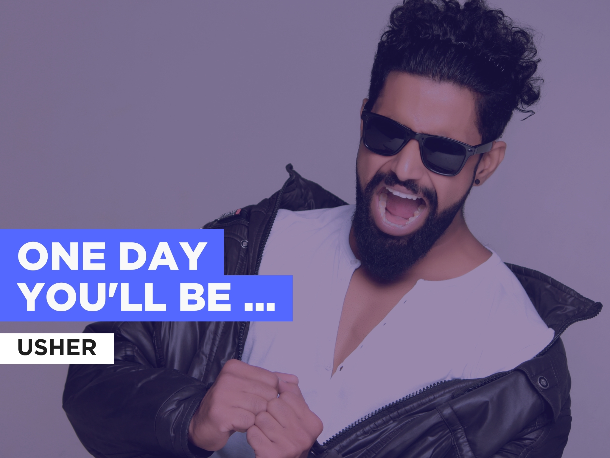 Prime Video: One Day You'll Be Mine in the Style of Usher