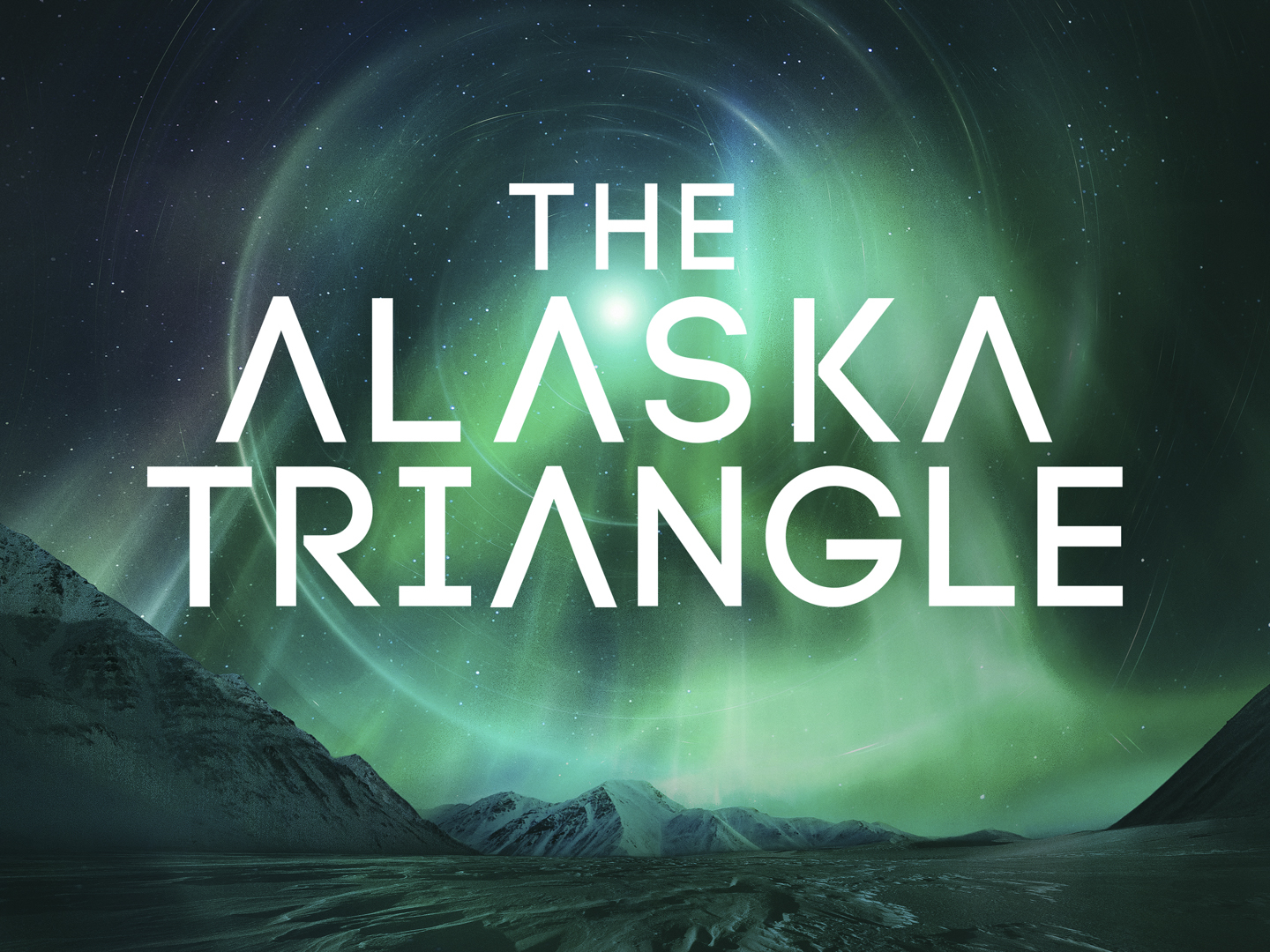 Prime Video: The Alaska Triangle - Season 2