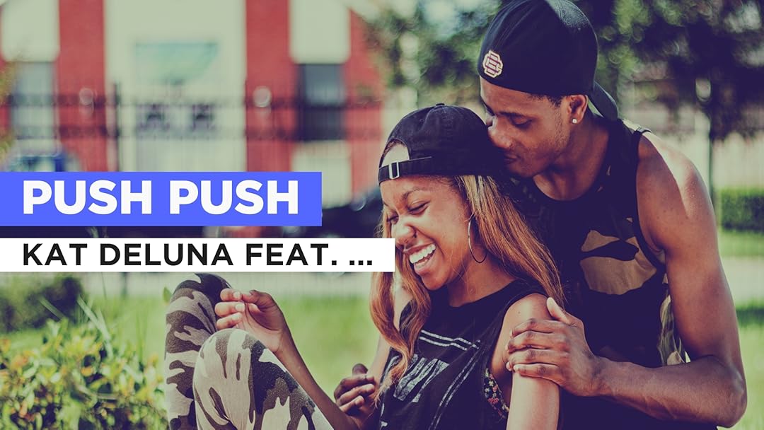 Prime Video: Push Push in the Style of Kat DeLuna feat. Akon