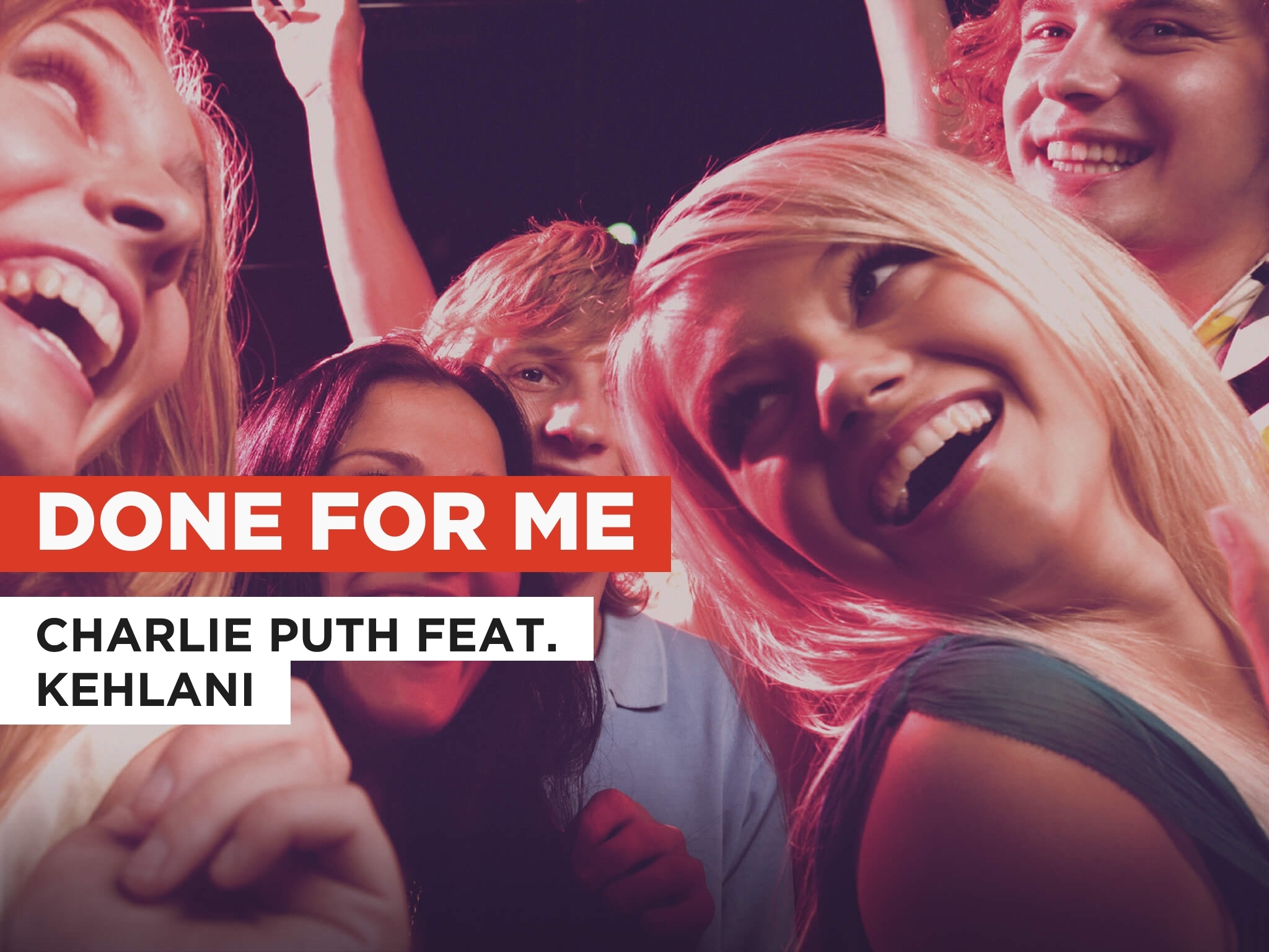 Prime Video: Done for Me in the Style of Charlie Puth feat. Kehlani