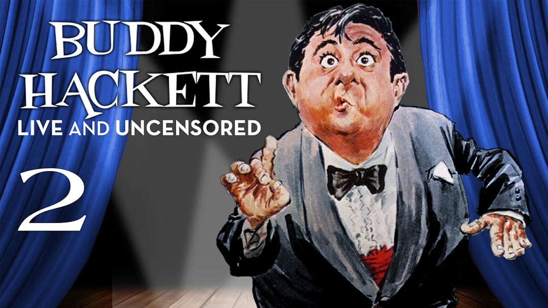 Prime Video: Buddy Hackett Live and Uncensored 2