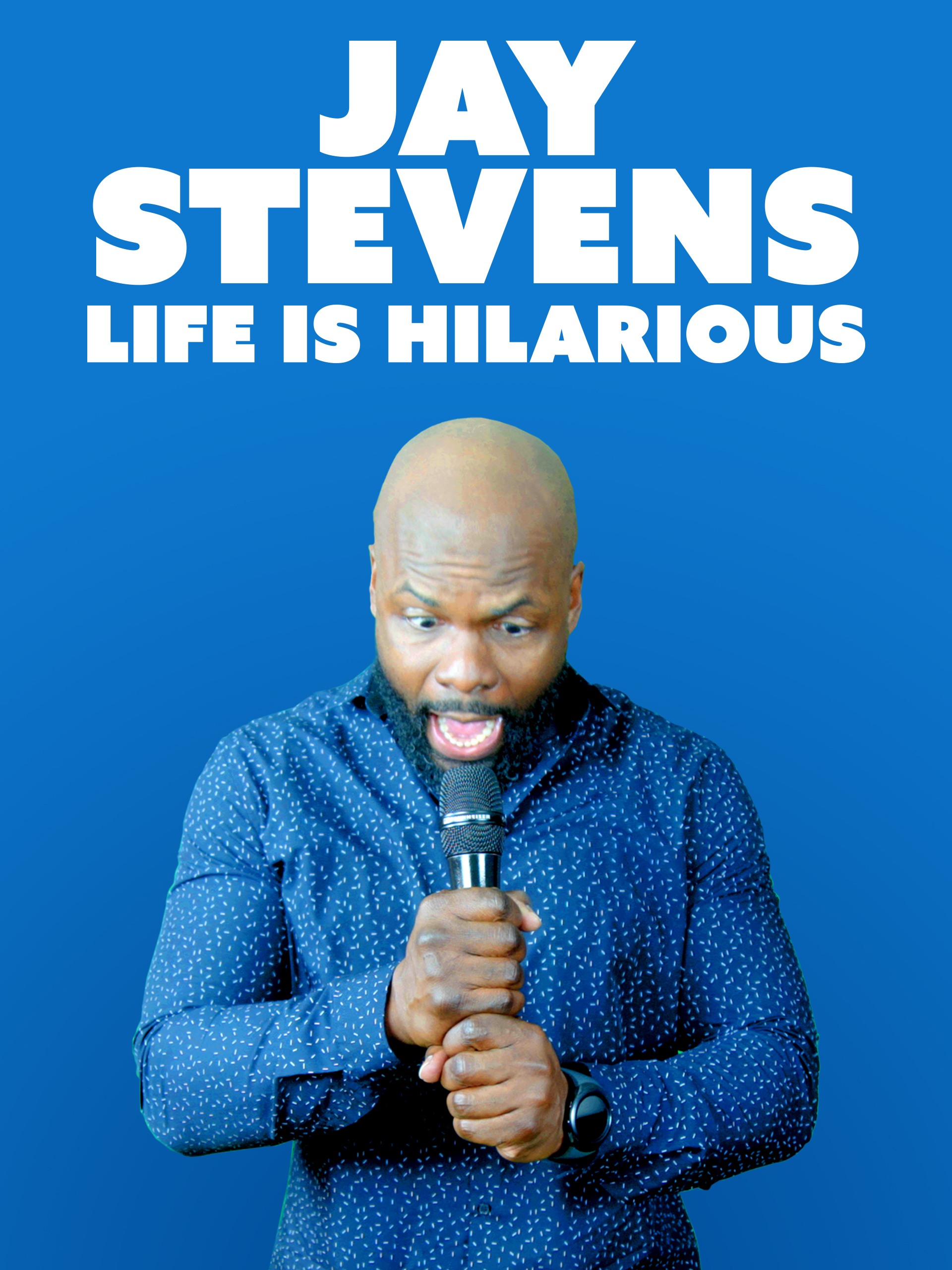 Prime Video: Jay Stevens: Life Is Hilarious