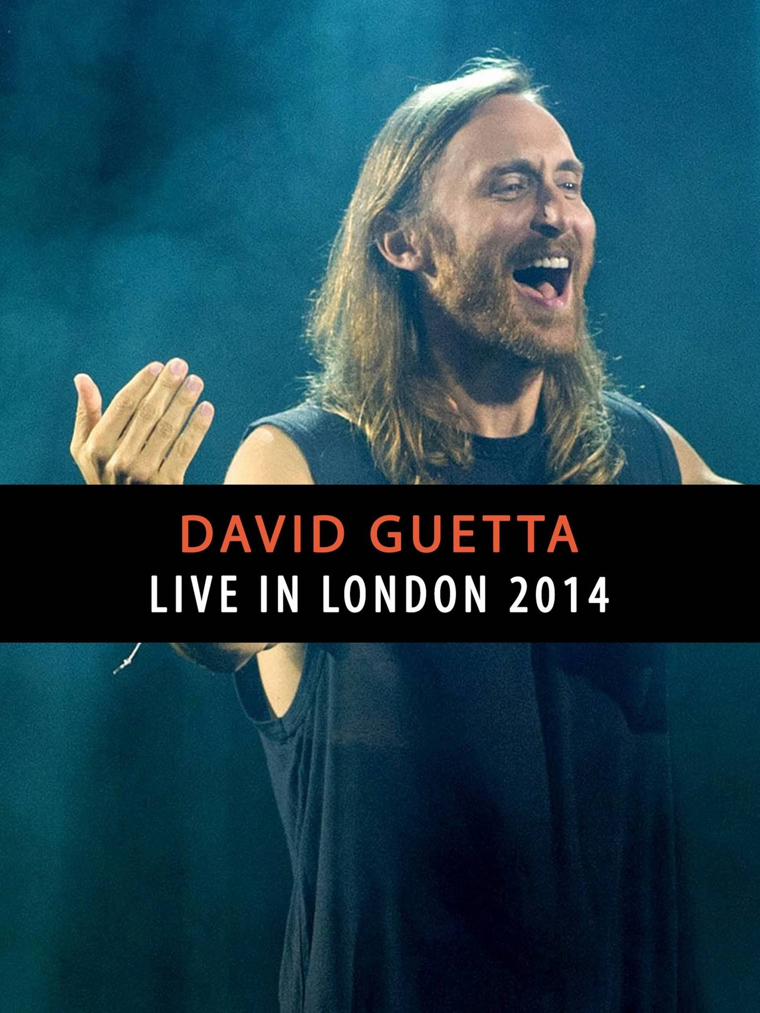 Prime Video: David Guetta - Live at iTunes Festival