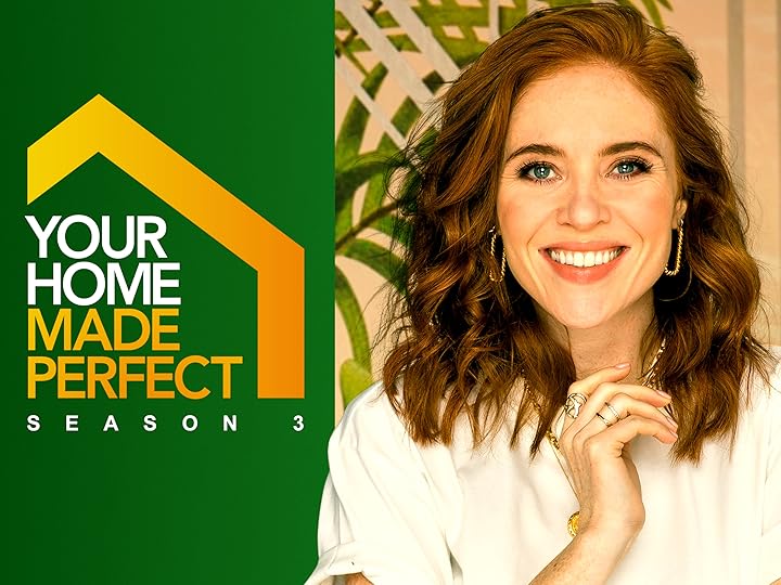 Prime Video: Your Home Made Perfect S3