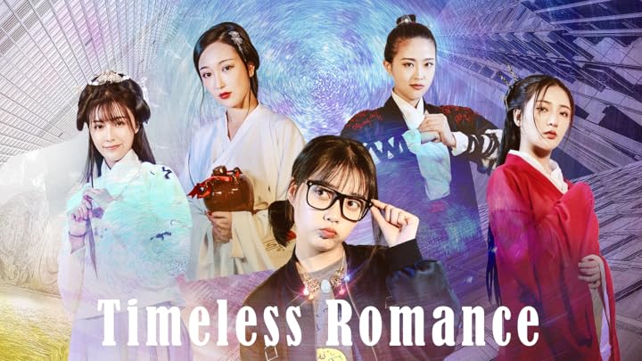 Amazon.com: Timeless Romance : You Menghan, Liu Qianyu, Song Meier, Xu ...