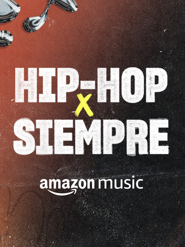 Prime Video: Hip-Hop X Siempre