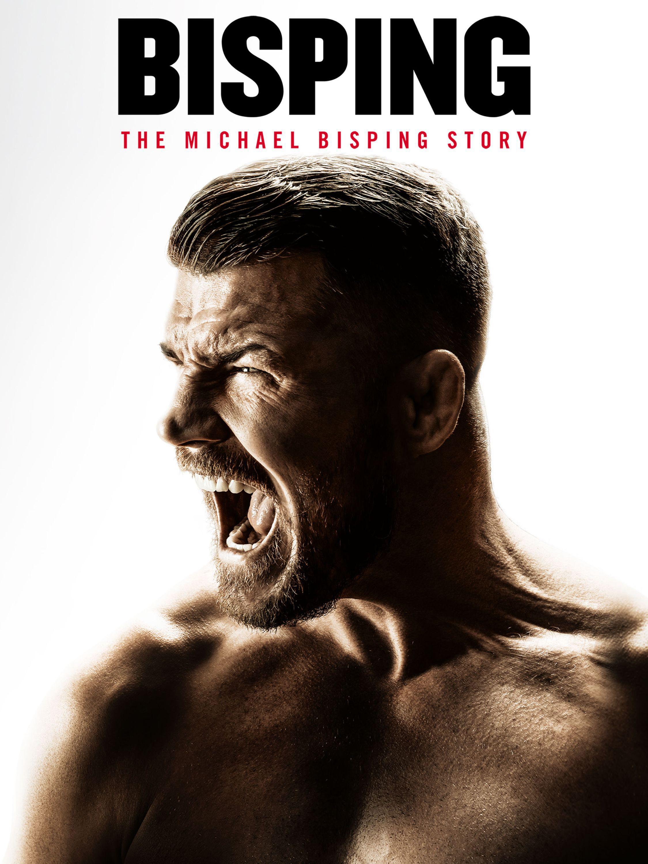 Prime Video: BISPING: THE MICHAEL BISPING STORY