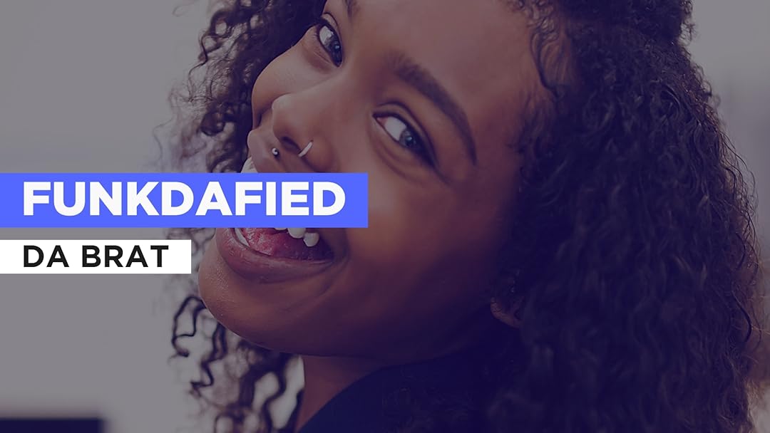 Prime Video: Funkdafied in the Style of Da Brat