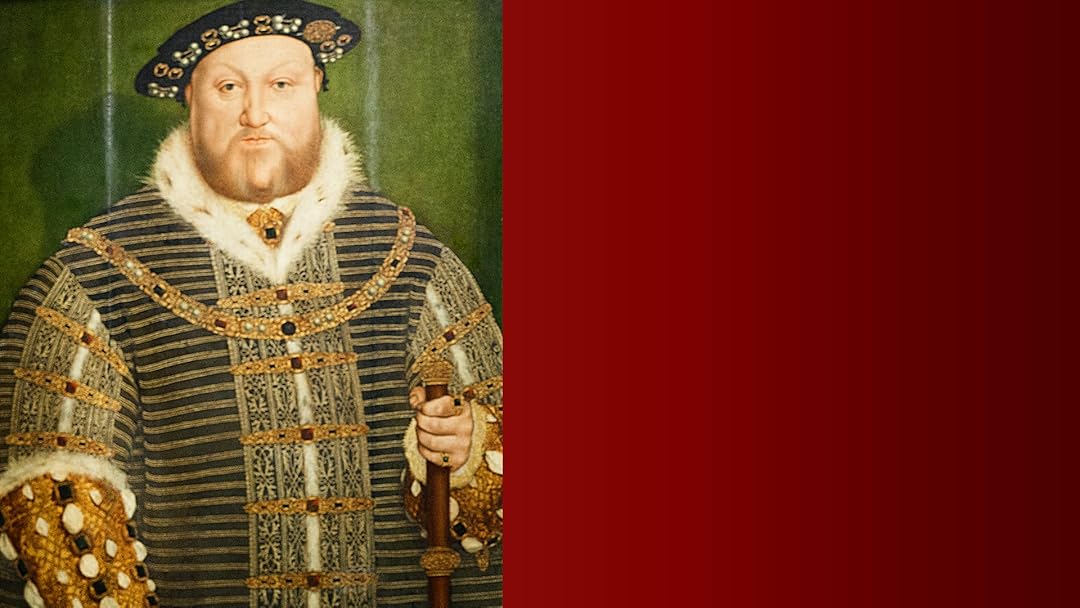 Prime Video: Private Lives of the Tudors: The Court of Henry VIII