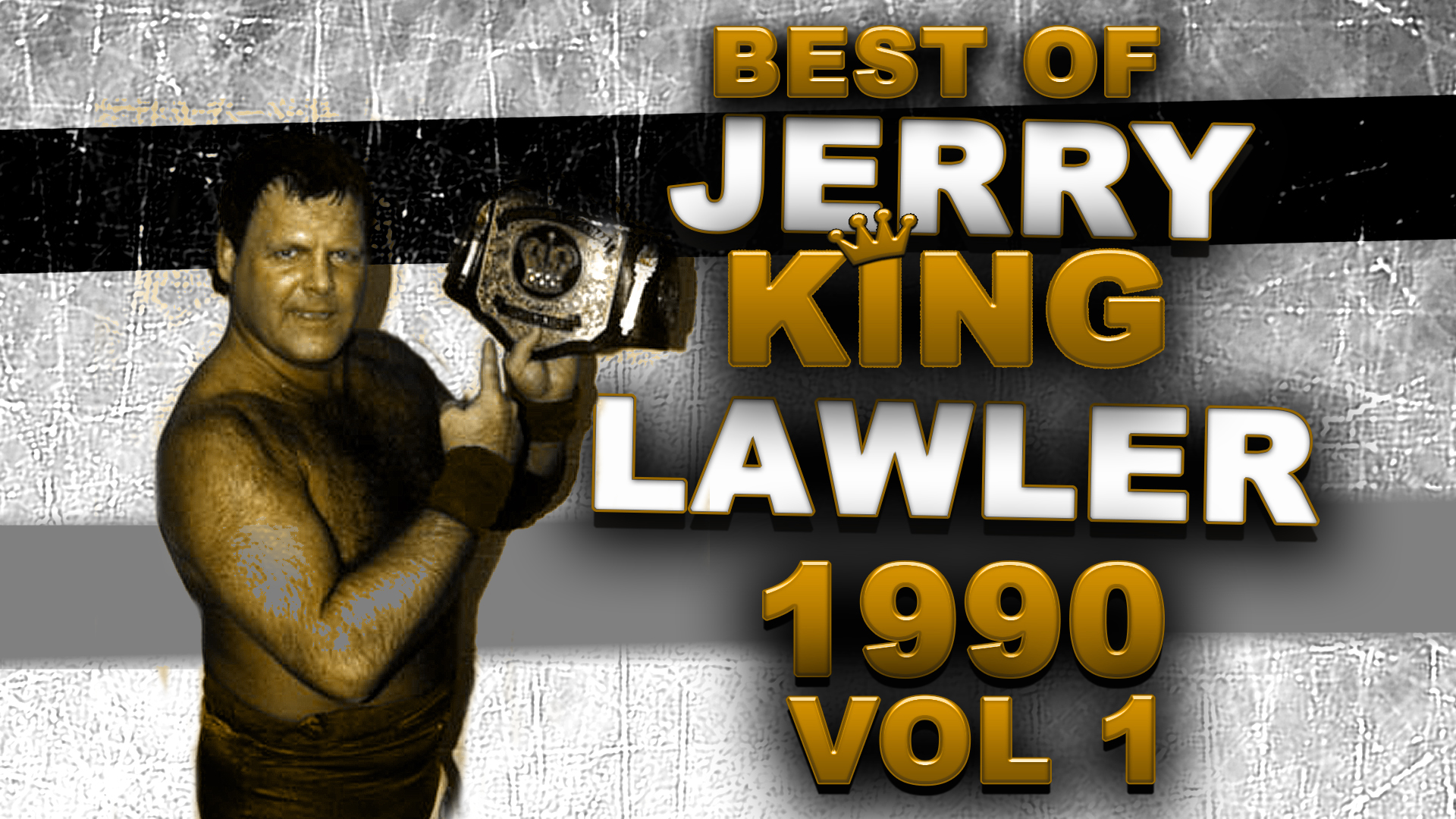 Watch Best Of Jerry The King Lawler 1990 Vol 1 | Prime Video