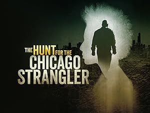 Prime Video: The Hunt for the Chicago Strangler - Season 1