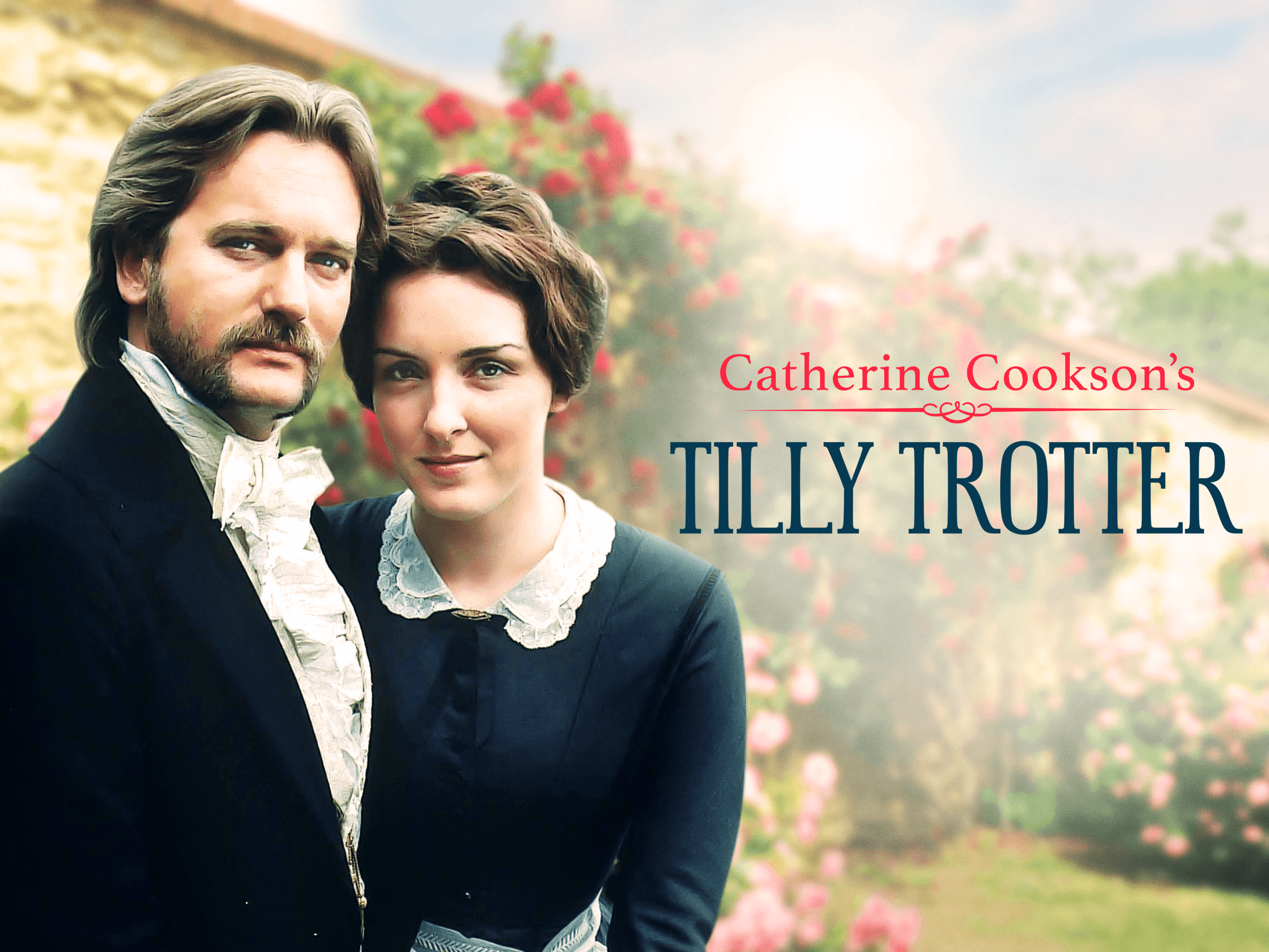 Prime Video: Catherine Cookson's Tilly Trotter