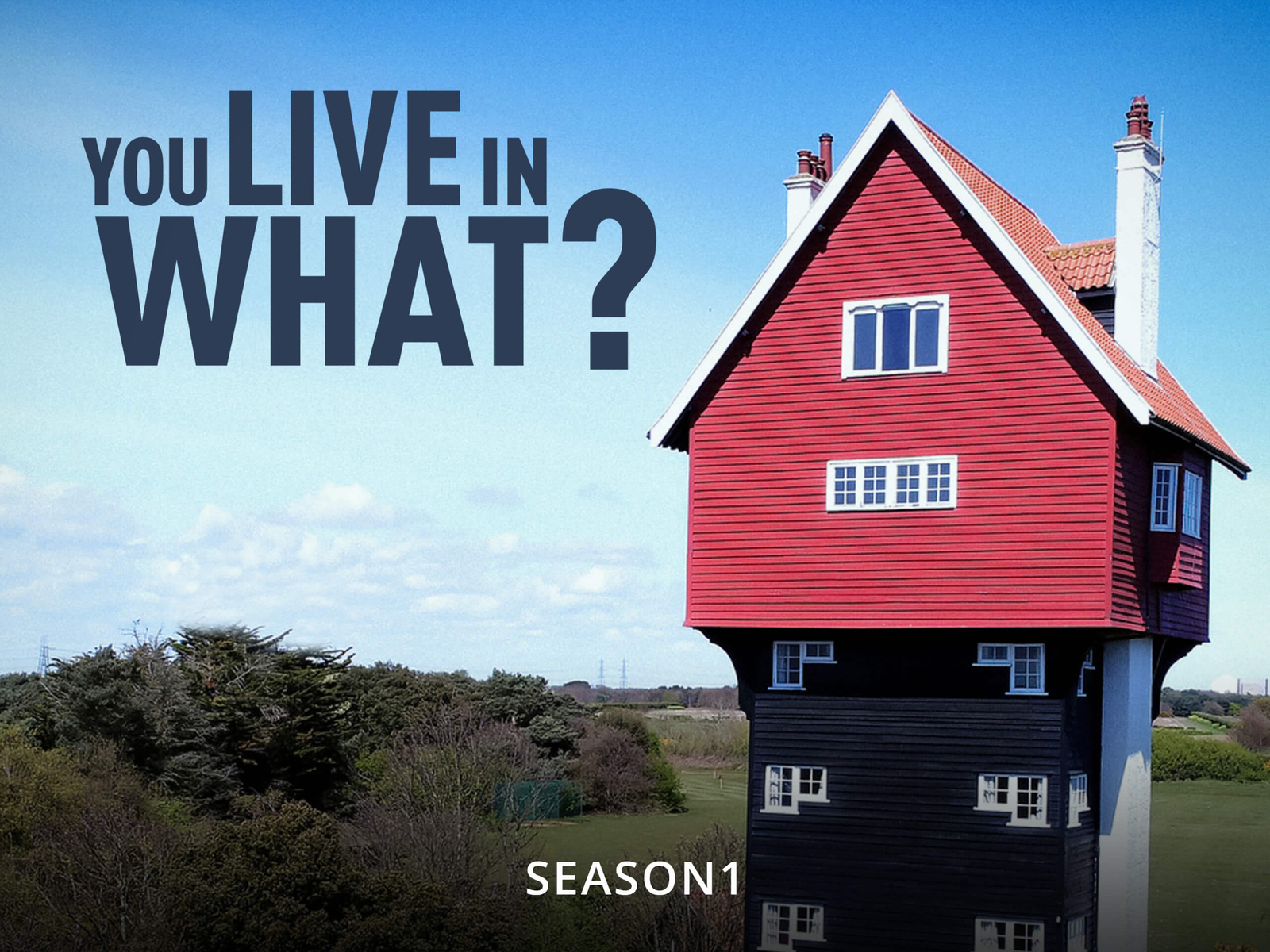 프라임 비디오: You Live in What? - Season 1