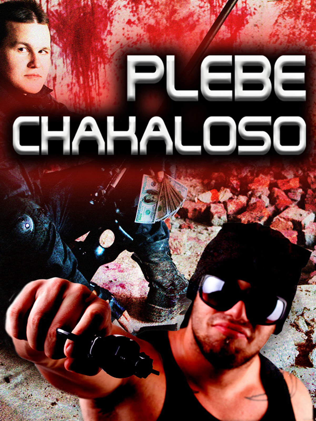 Prime Video: El Plebe Chakaloso
