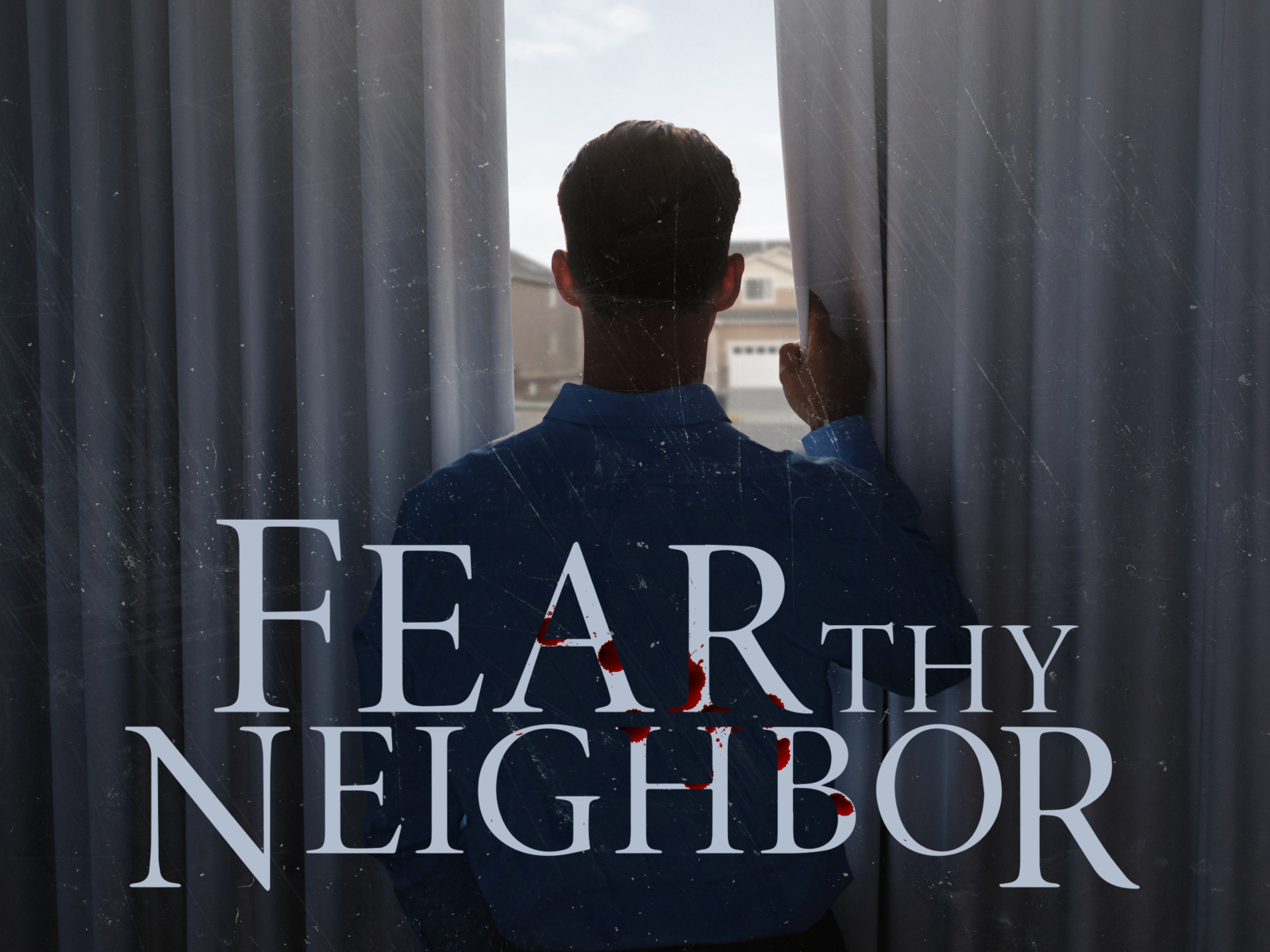 Prime Video: Fear Thy Neighbor - Season 9