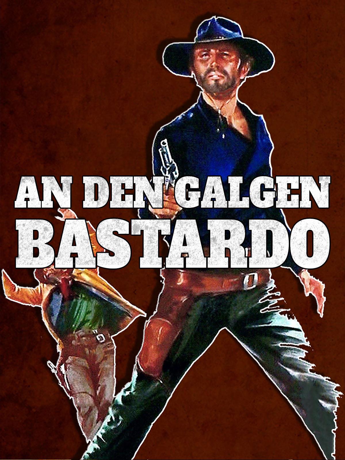 Prime Video: An den Galgen, Bastardo