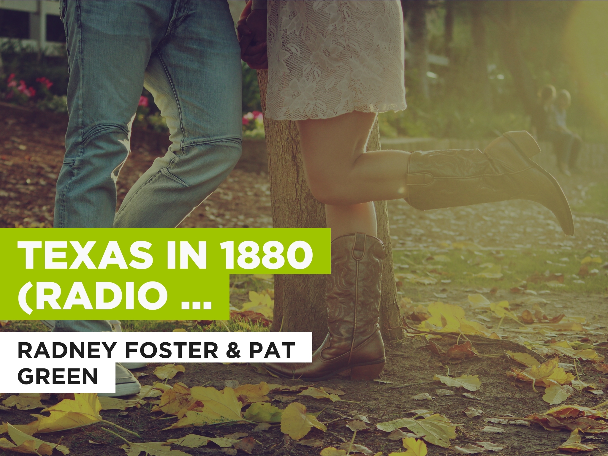 Prime Video: Texas In 1880 (Radio Version) al estilo de Radney Foster & Pat Green