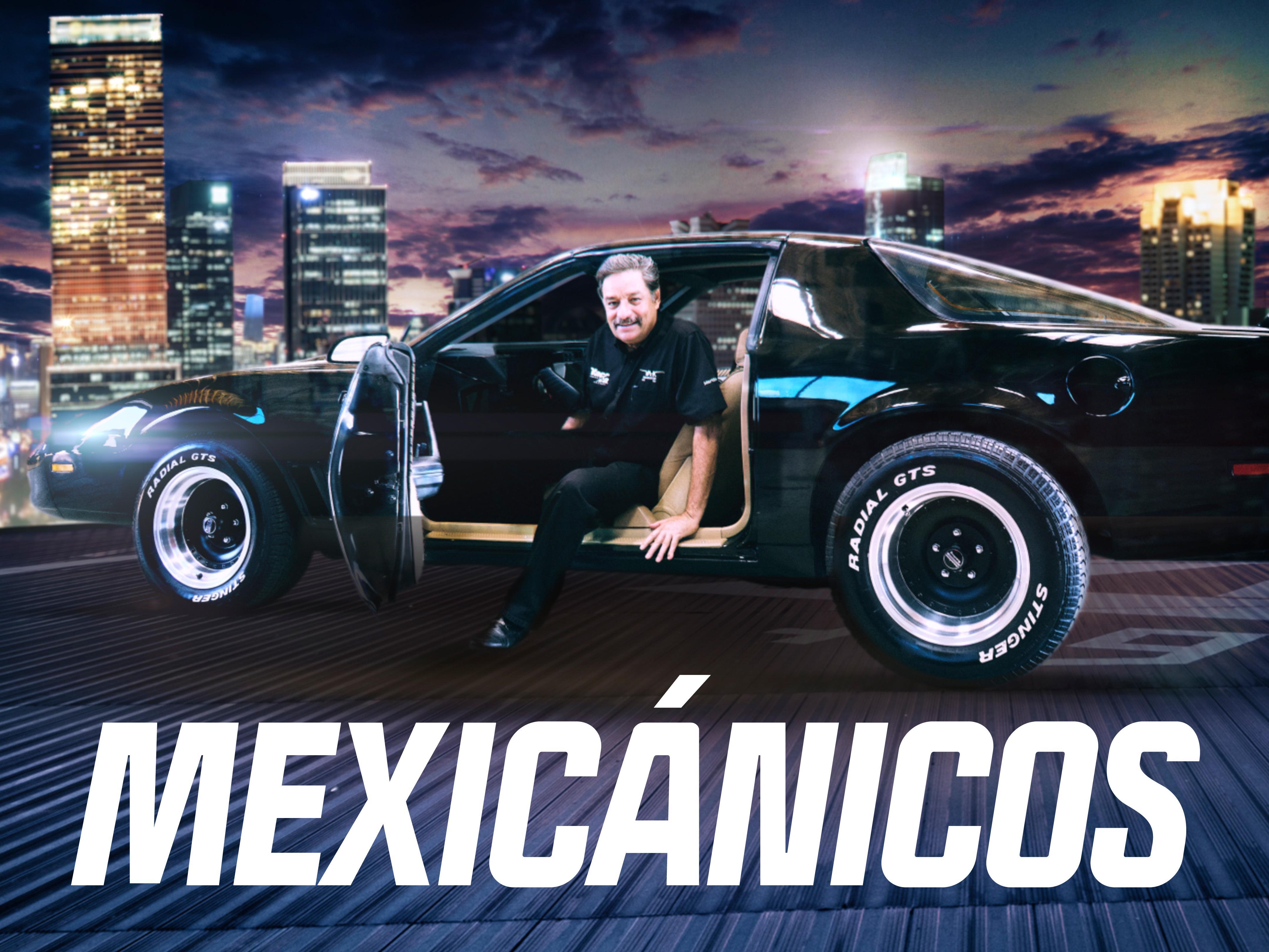 Prime Video: Mexicánicos - Season 6