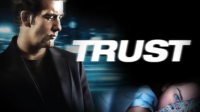 Trust Movie 2010