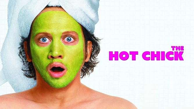 The Hot Chick Rob Schneider