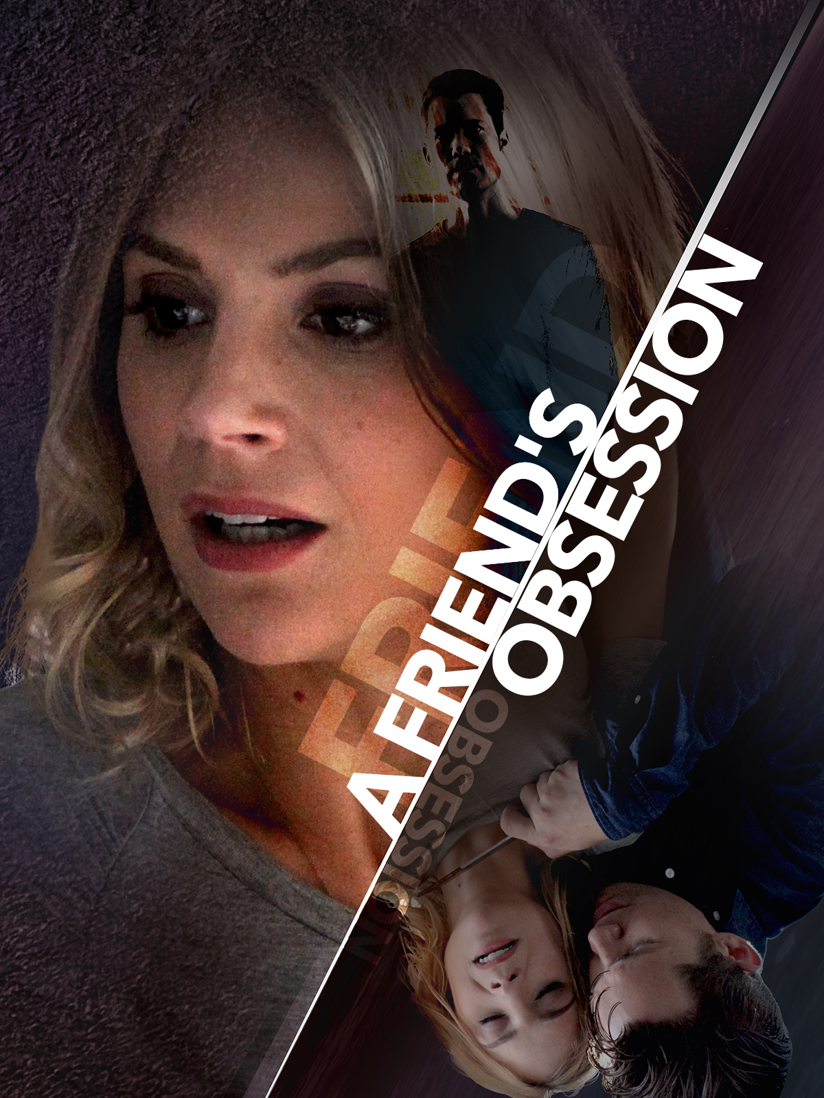 Prime Video: A Friend's Obsession
