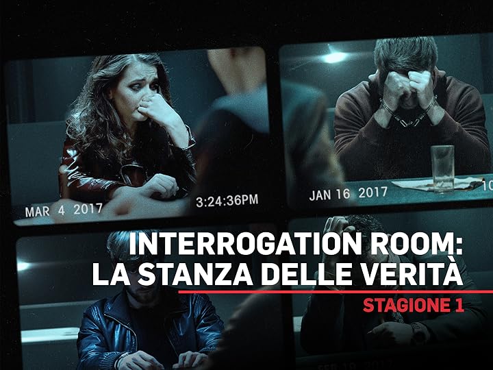 Prime Video: Interrogation Room: la stanza delle verità S1