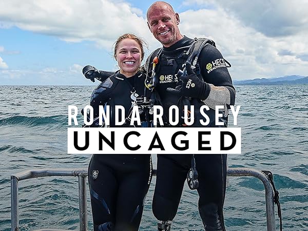 Prime Video: Ronda Rousey Uncaged - Season 1