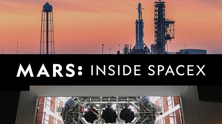 Prime Video: Mars: Inside SpaceX