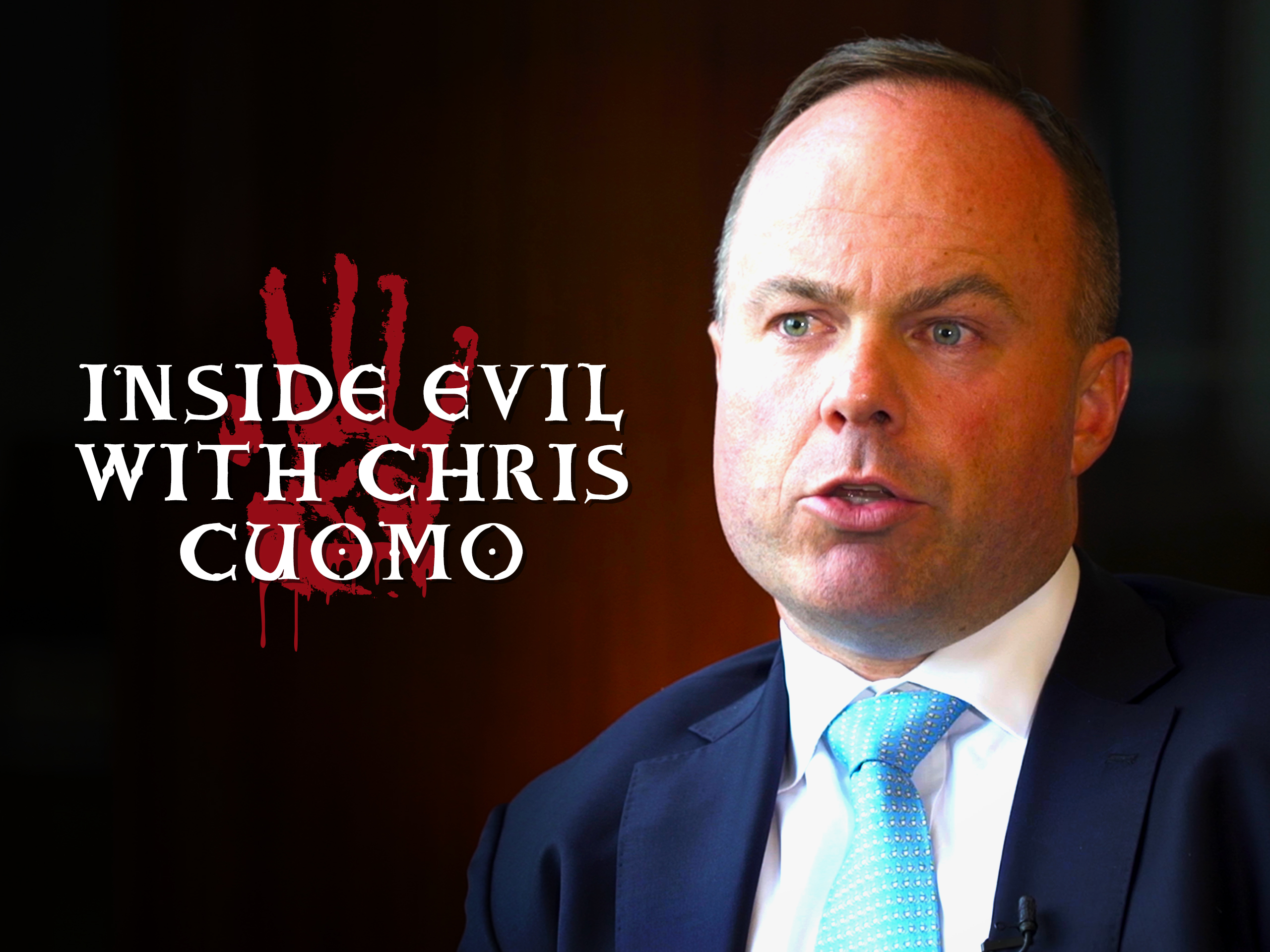 Prime Video: S1. Inside Evil With Chris Cuomo