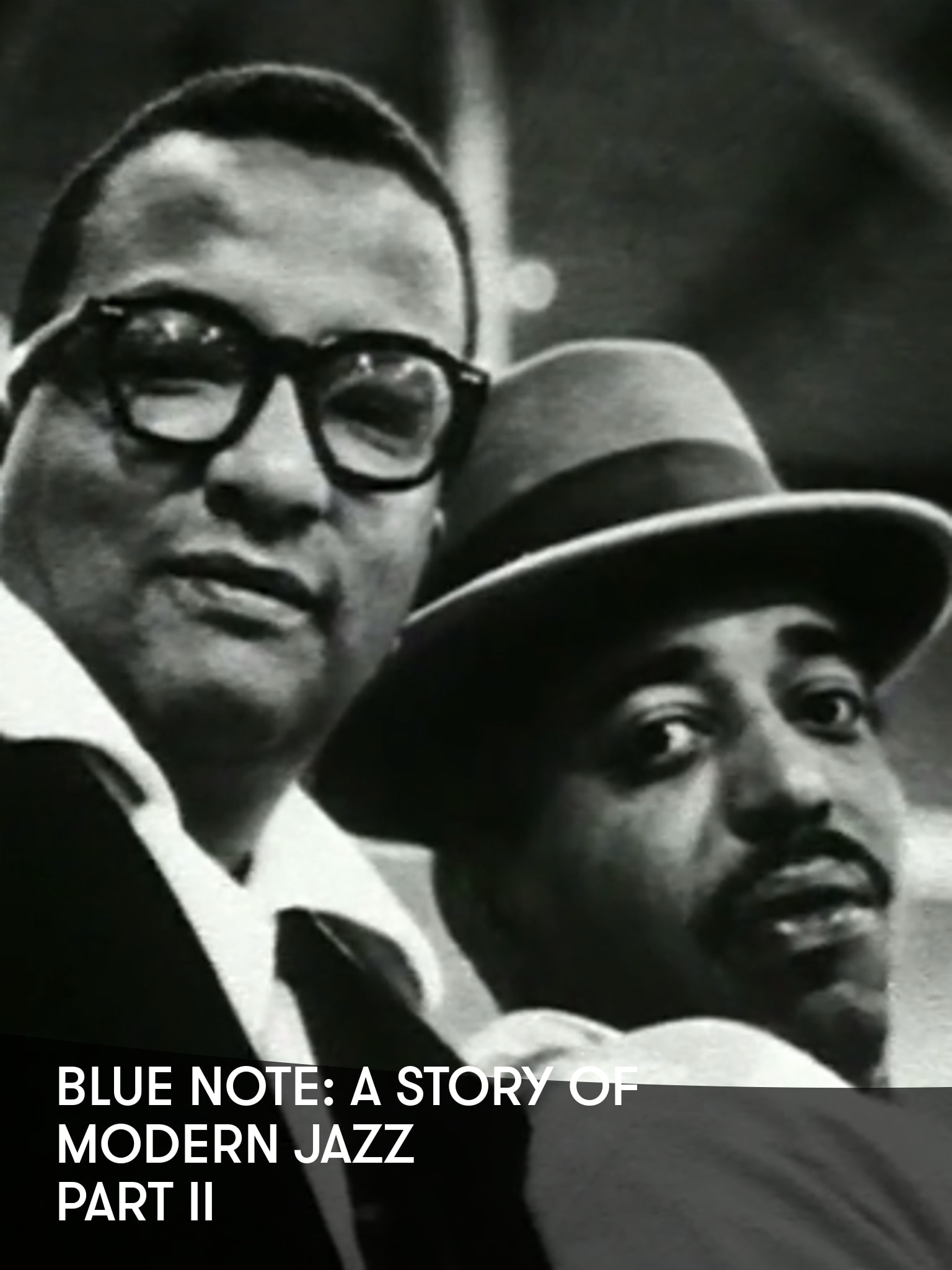 Prime Video: Blue Note: A Story of Modern Jazz Part II