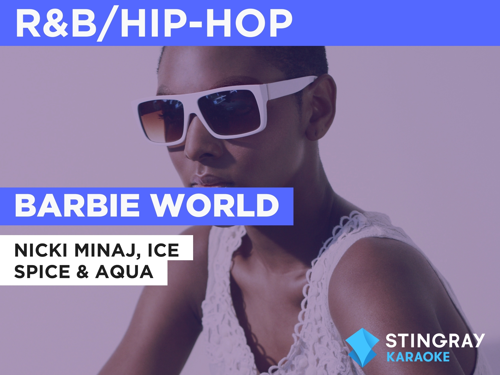 Prime Video: Barbie World in the Style of Nicki Minaj, Ice Spice & Aqua