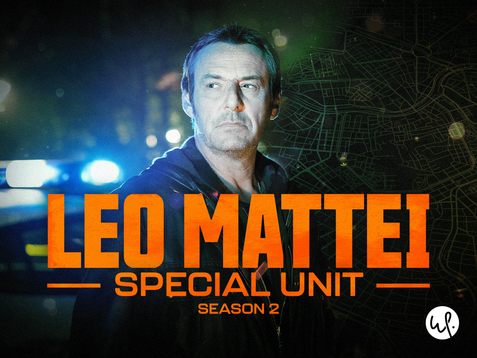 Prime Video: Leo Mattei - Special Unit, Season 2
