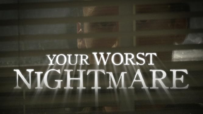 Watch Your Worst Nightmare Season 1 | Prime Video