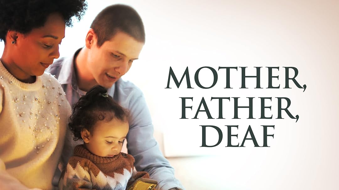 Watch Mother, Father, Deaf | Prime Video