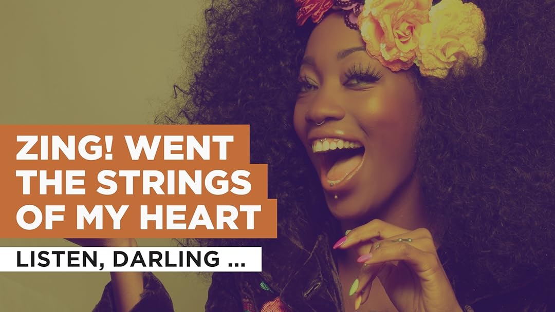 Prime Video: Zing! Went The Strings Of My Heart in the Style of Listen, Darling (Movie Version)