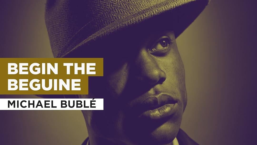 Prime Video: Begin The Beguine in the Style of Michael Bublé