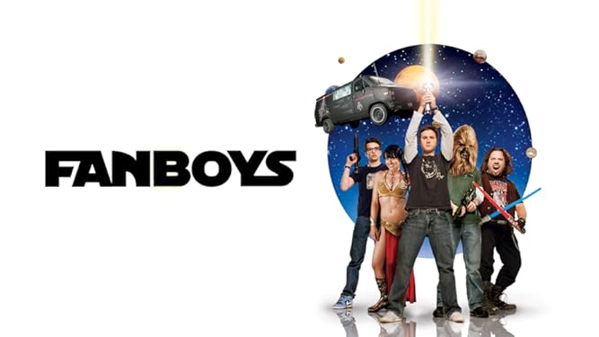 Fanboys Movie Cast