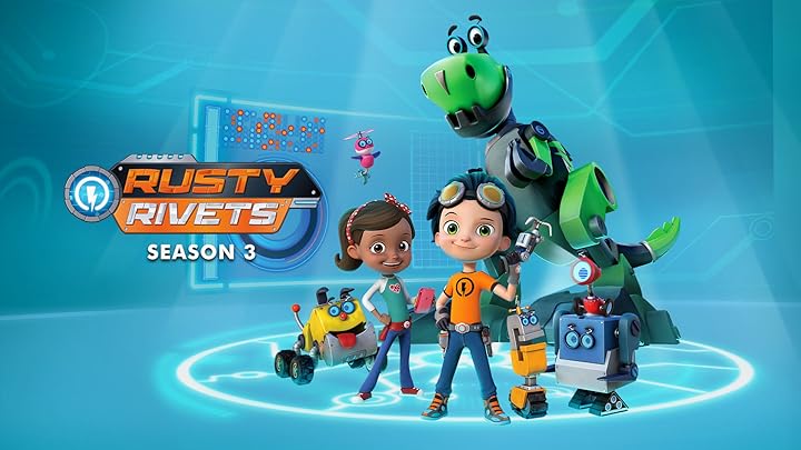 Prime Video: Rusty Rivets Season 3