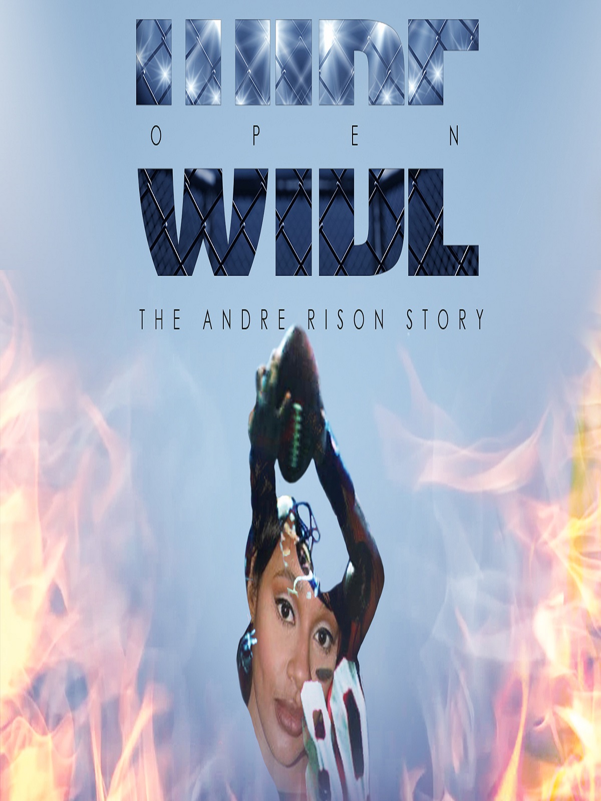 Prime Video: Wide Open: The Andre Rison Story
