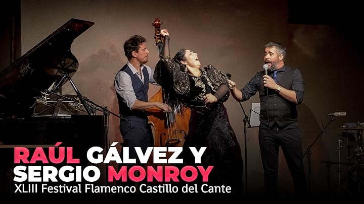 Prime Video: Únicos. Sergio Monroy y Raúl Gálvez. II Flamenco al Aire