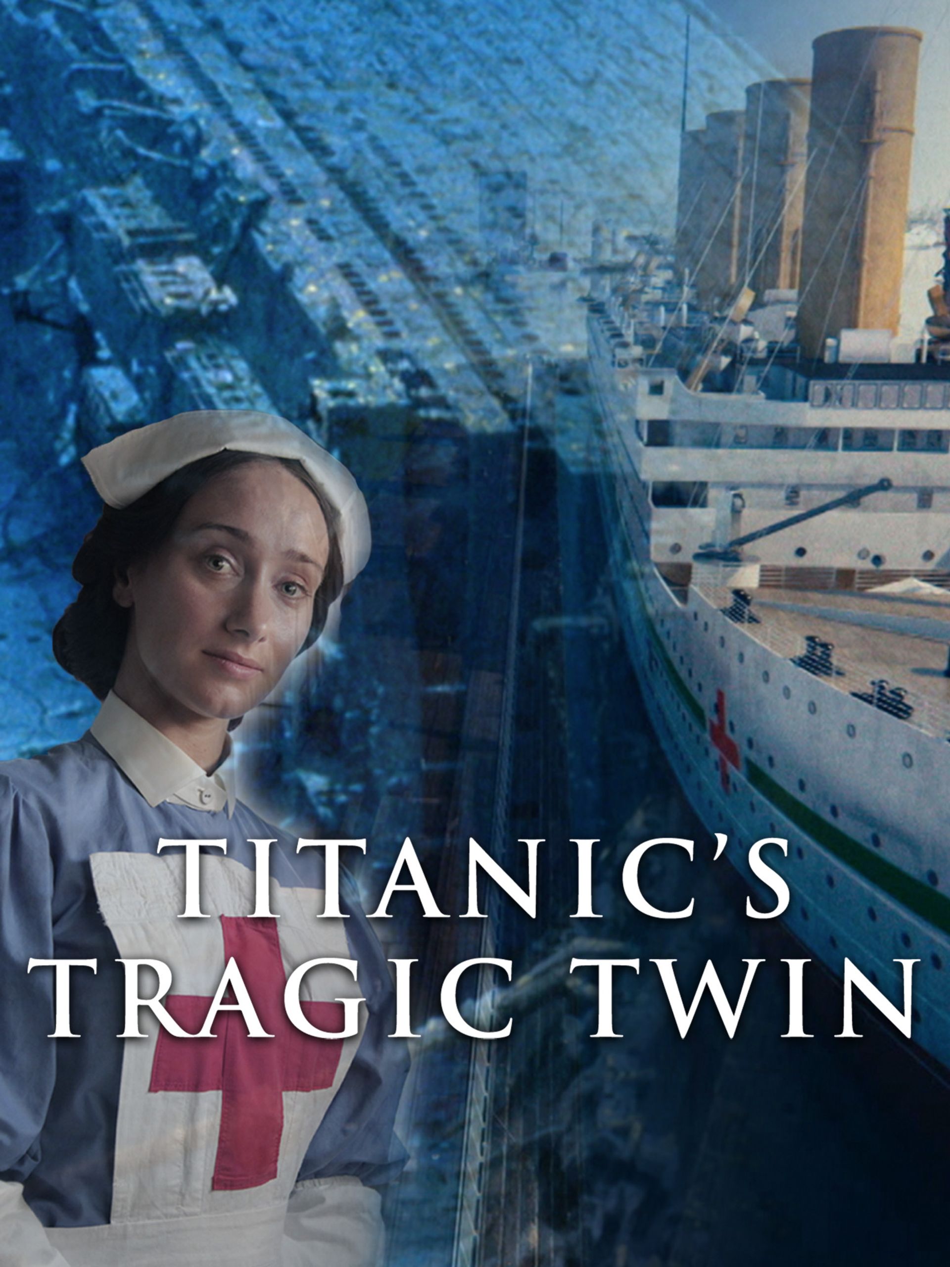 Prime Video: Titanic's Tragic Twin