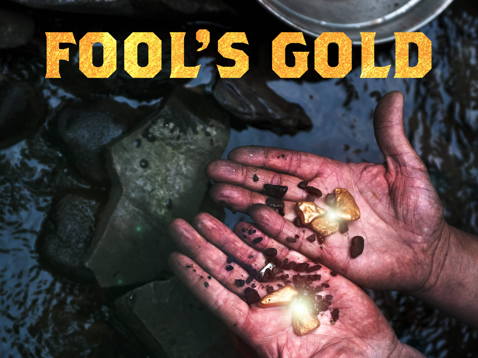 Prime Video: Fool's Gold - Season 1