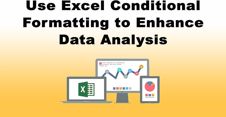 Watch Use Excel Conditional Formatting to Enhance Data Analysis | Prime ...