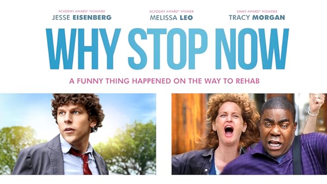 Why Stop Now Movie