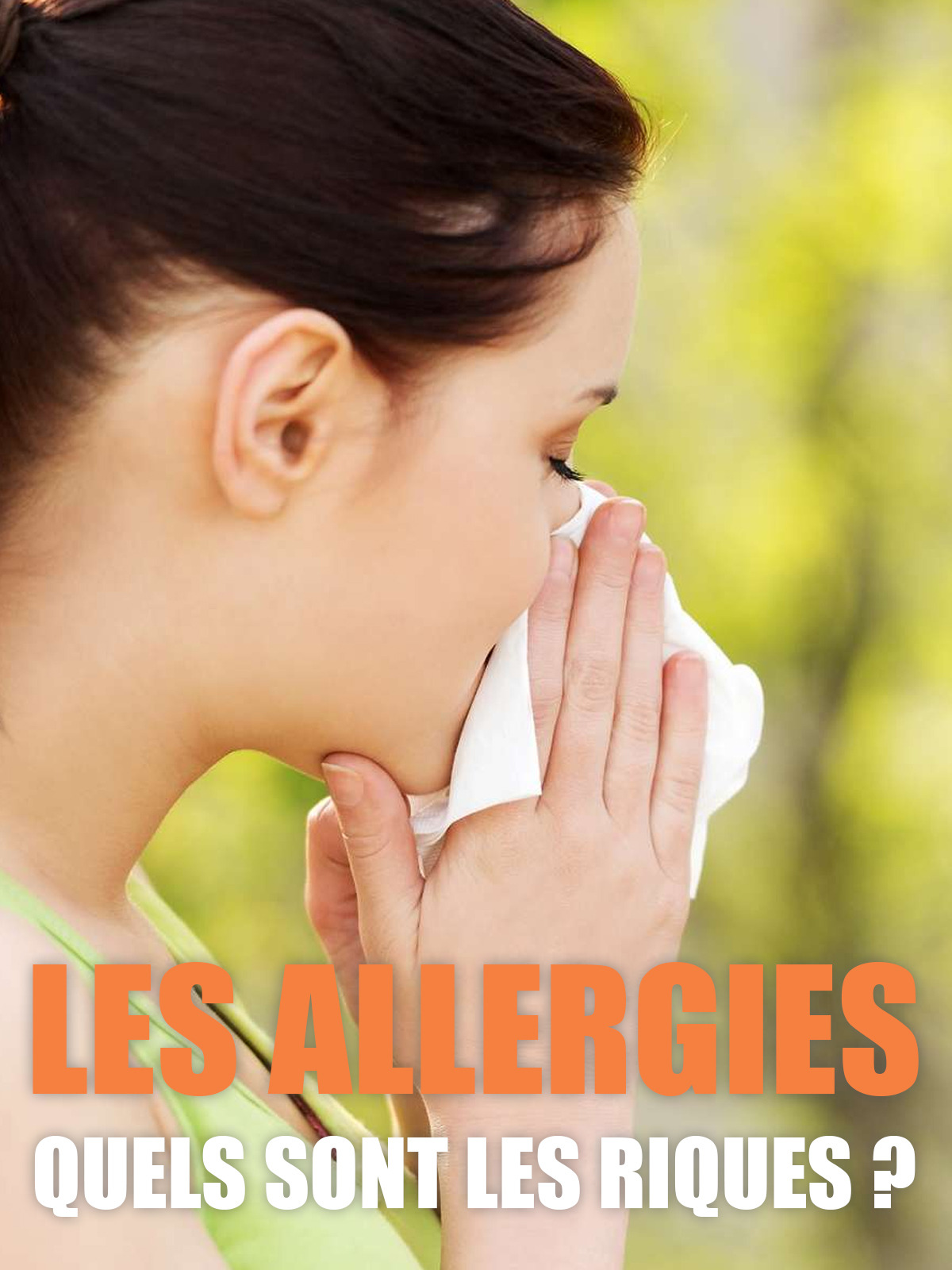 Prime Video: Les allergies: quels sont les risques