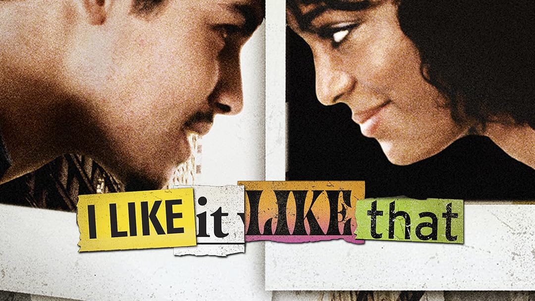 Watch I Like It Like That | Prime Video