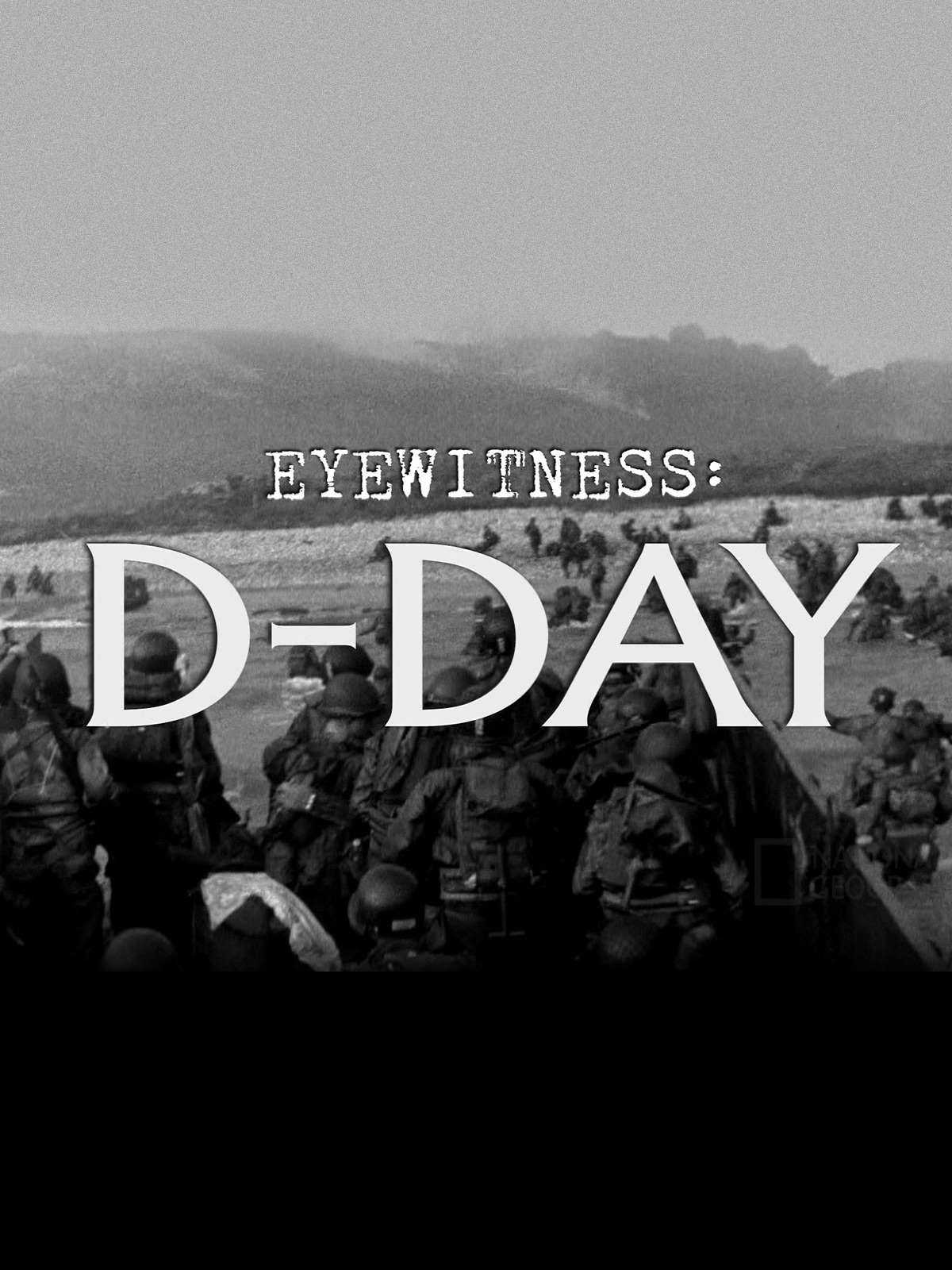 Prime Video: Eyewitness: D-Day