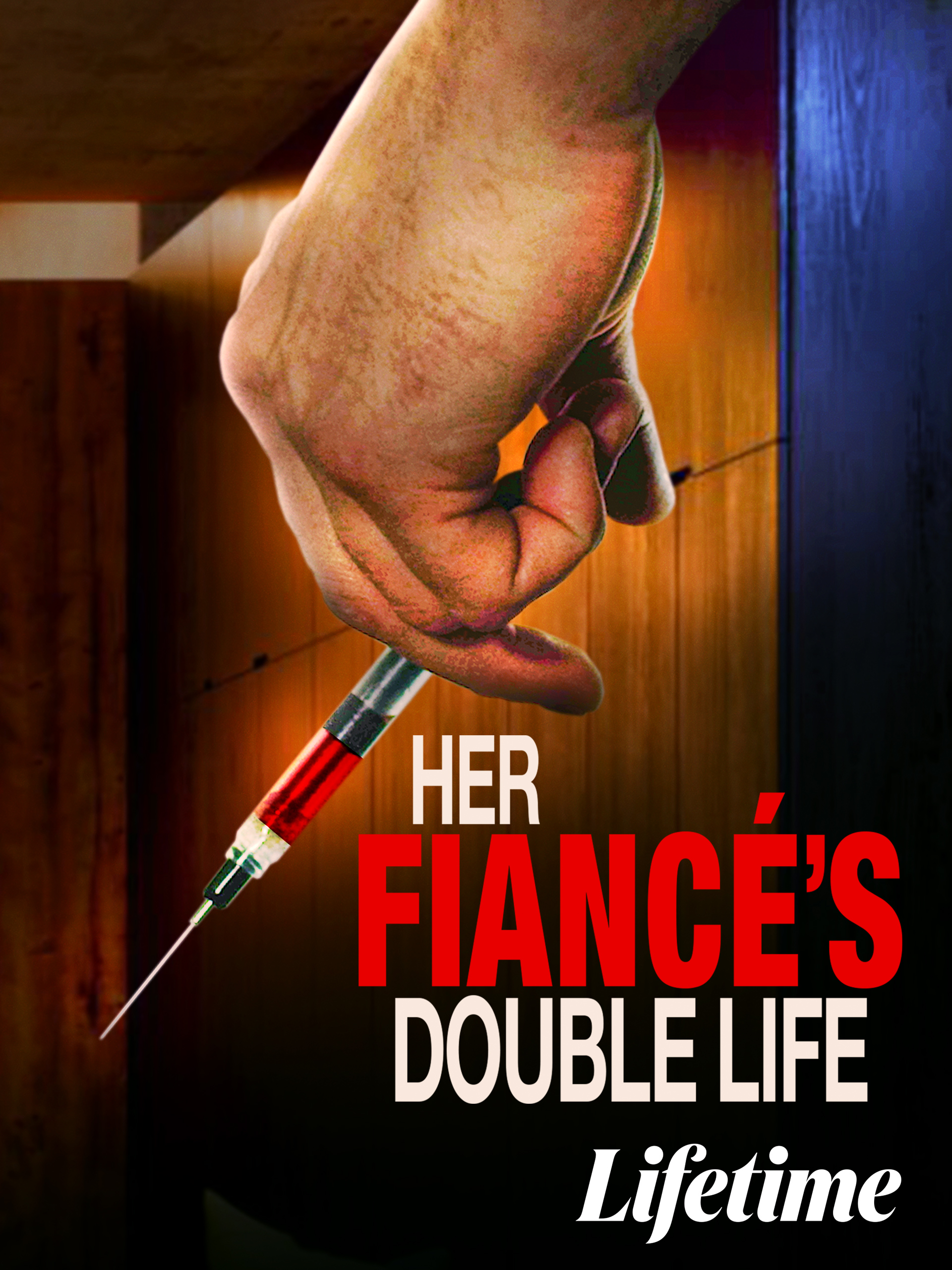 Prime Video: Her Fiance's Double Life