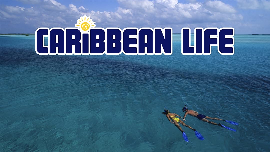 Watch Caribbean Life - Season 2 | Prime Video