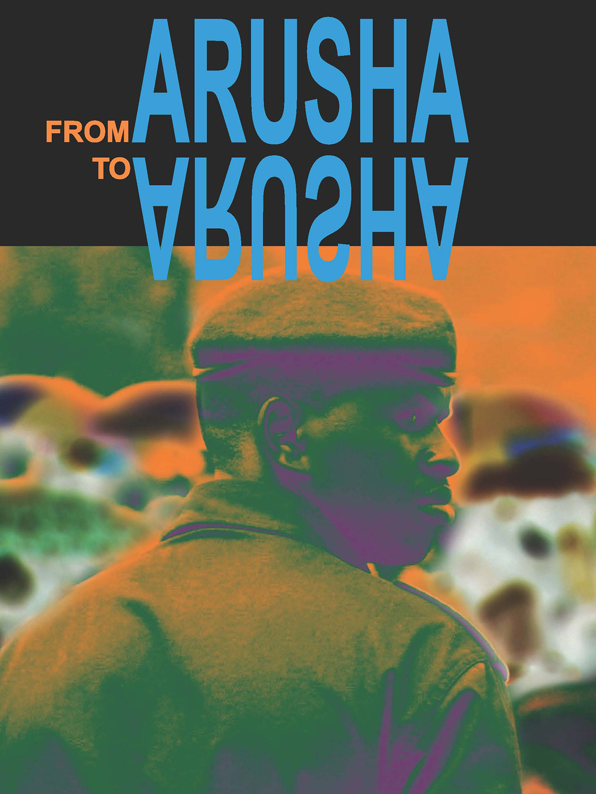 Prime Video: From Arusha to Arusha